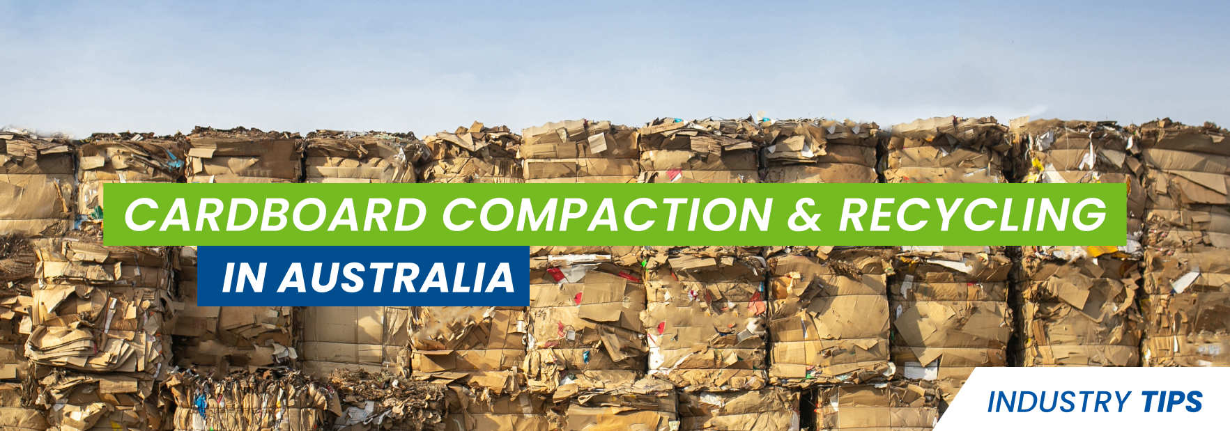 Cardboard Compaction & Recycling in Australia - Waste Initiatives
